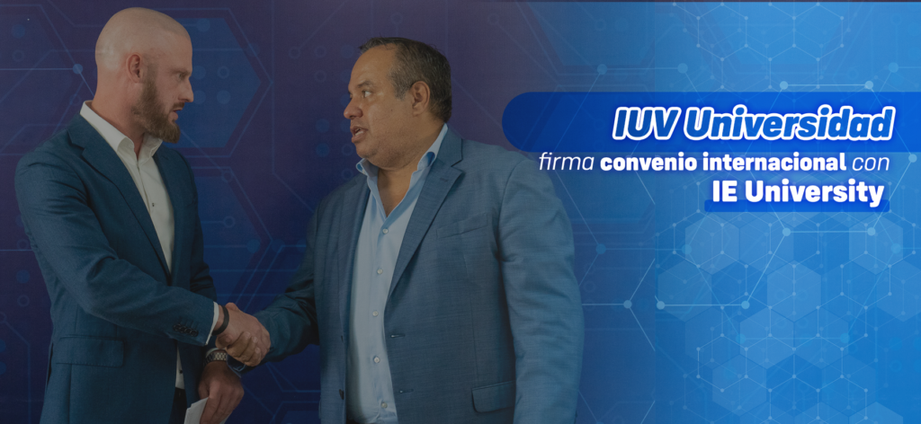 Blog - IUV Universidad firma convenio internacional con IE University